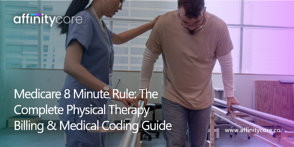 Understanding the Medicare 8 Minute Rule in 2026
